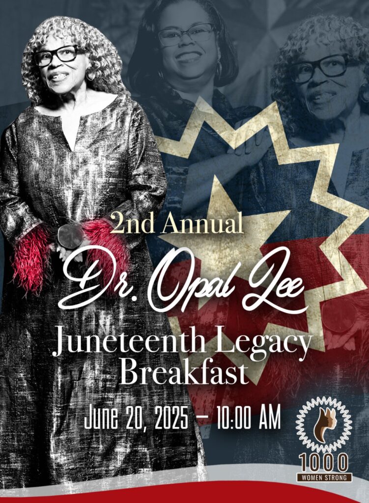 2nd Annual Dr. Opal Lee Legacy Breakfast - Juneteenth Strong